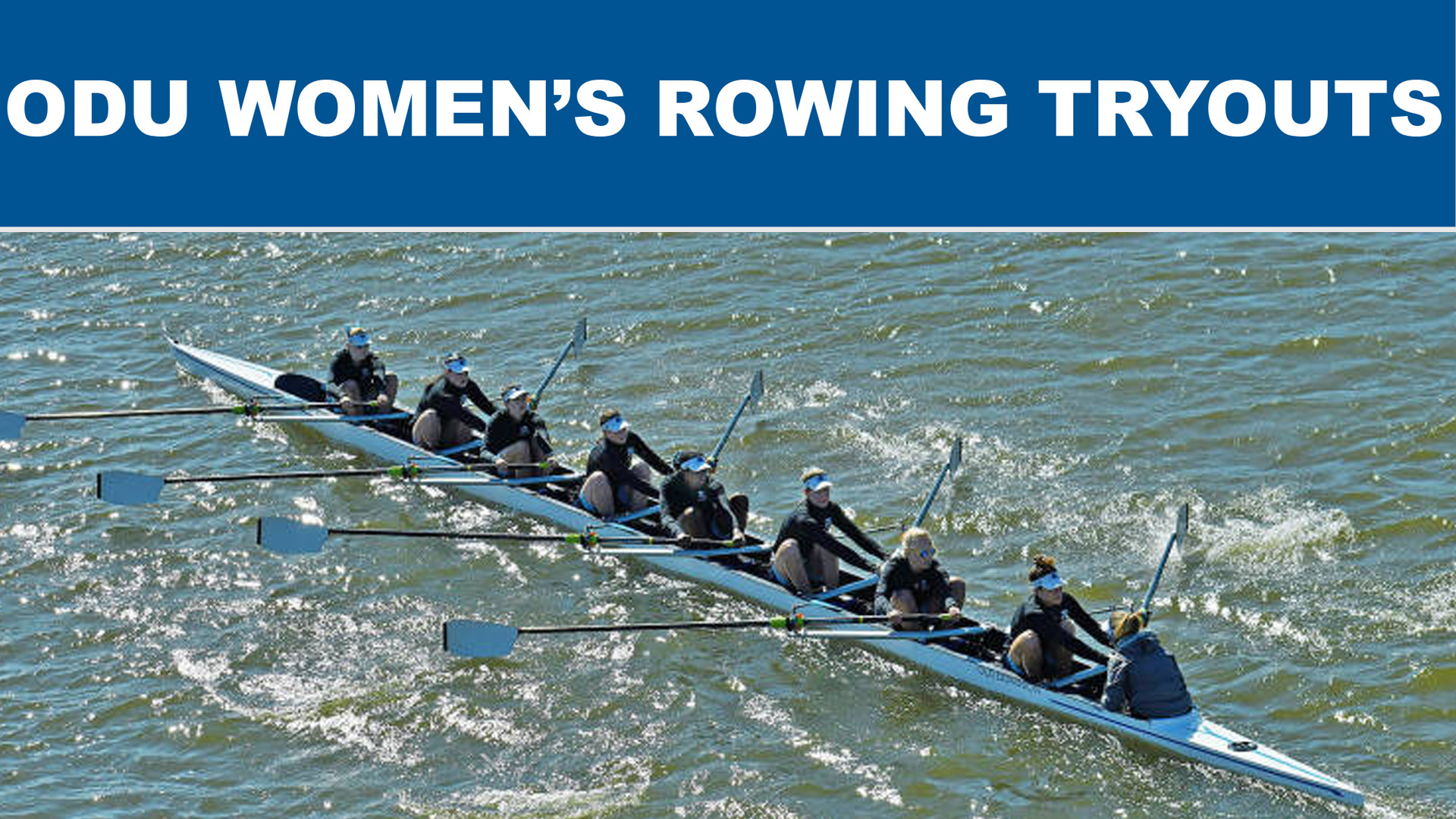 ODU Rowing to Hold Open Tryouts - Old Dominion Athletics