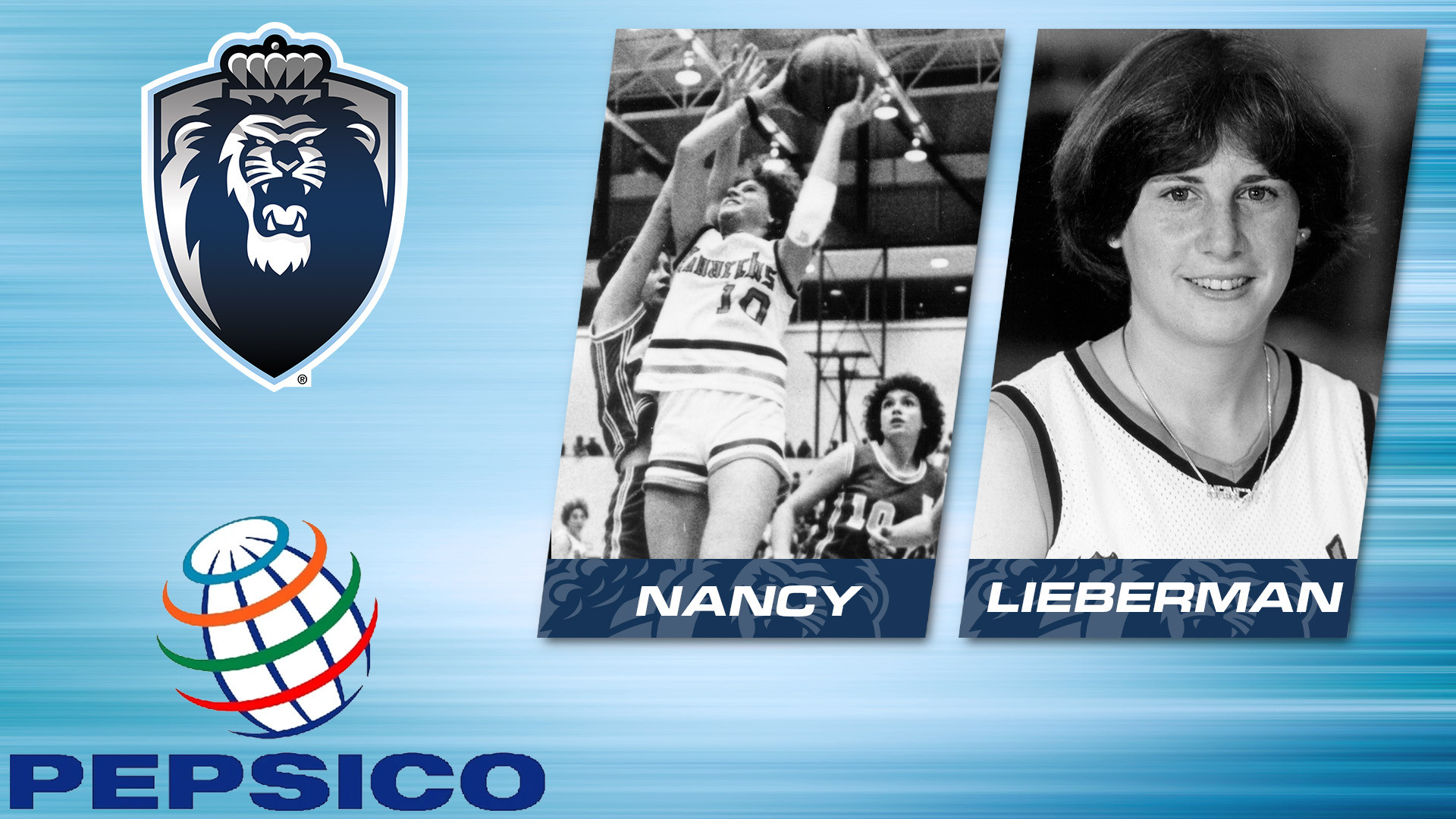 Pepsi Stronger Together and ODU Legend Nancy Lieberman Announce $25,000 ...