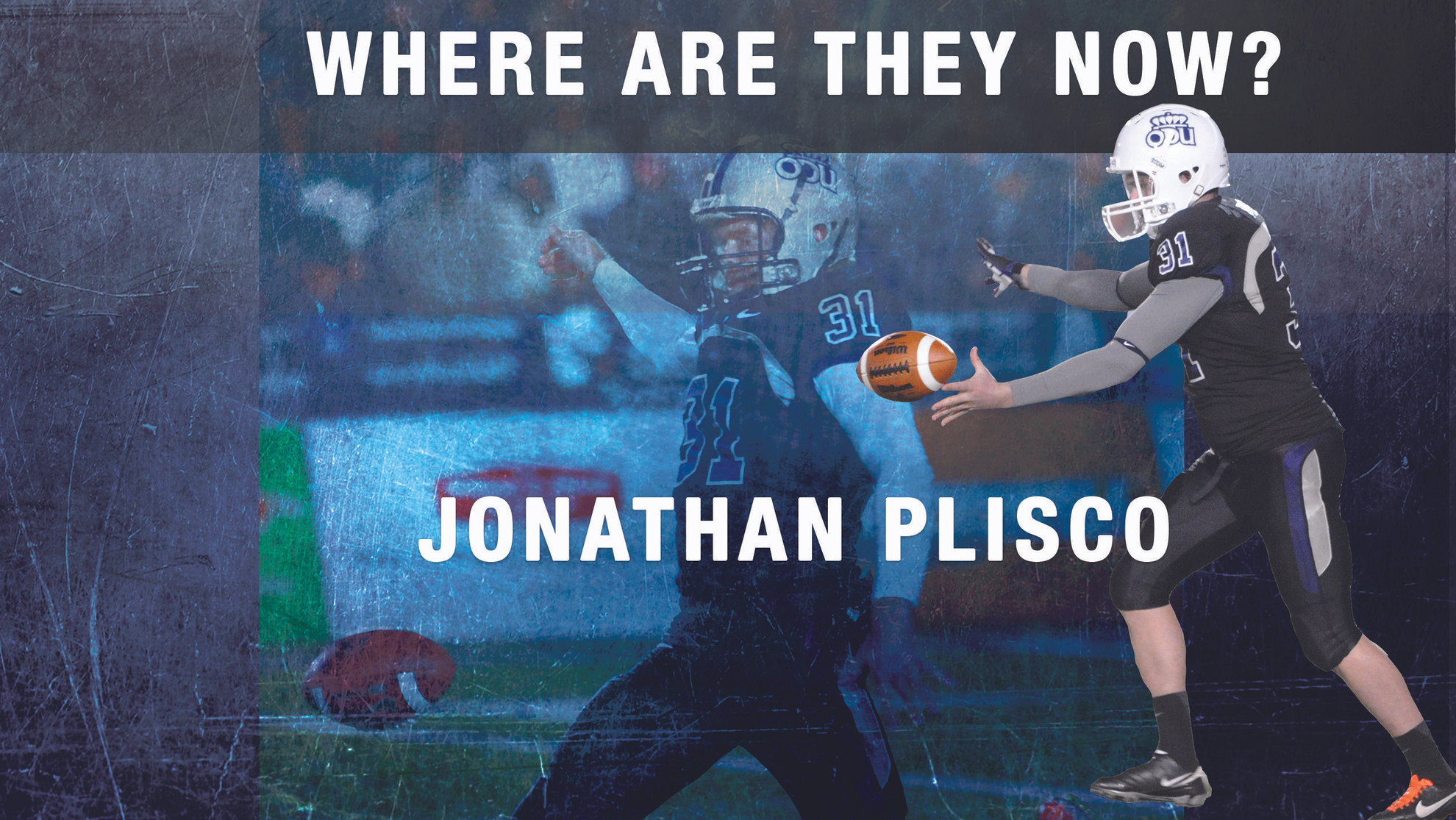 Where Are They Now? Jonathan Plisco - Old Dominion Athletics