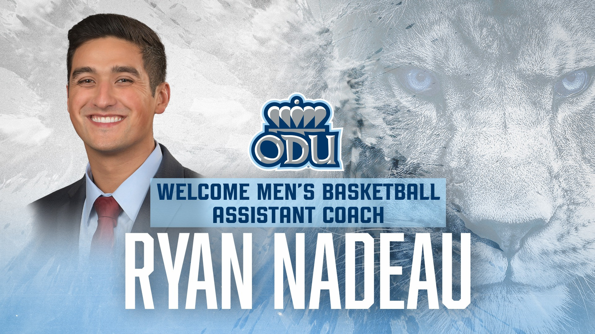Ryan Nadeau Named To Men's Basketball Staff - Old Dominion Athletics
